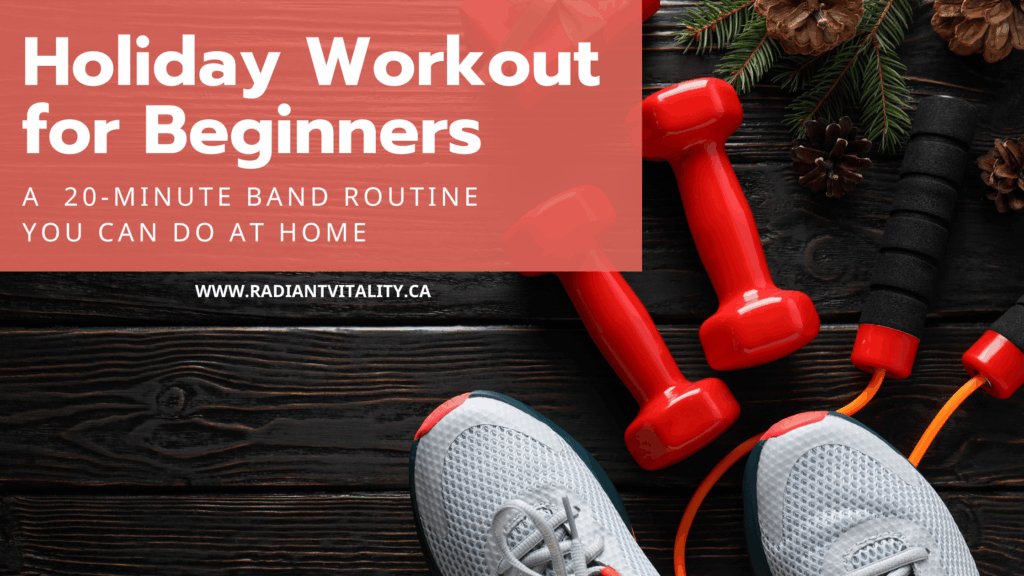 Holiday Workout for Beginners: A Quick 20-Minute Band Routine You Can ...